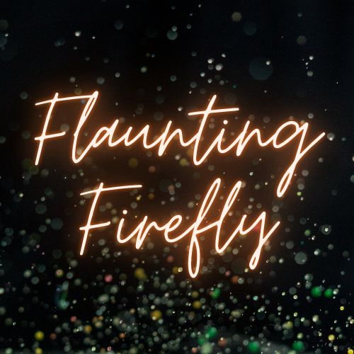 Welcome · Flaunting Firefly Group